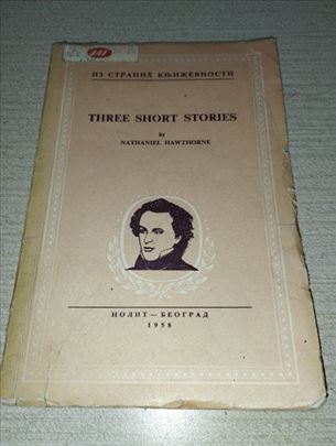 Three short stories - Nathaniel Hawthorne