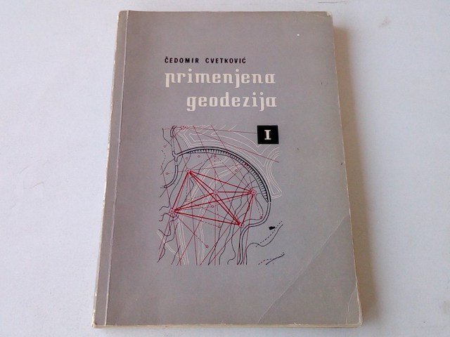 gd - PRIMENJENA GEODEZIJA - Cedomir Cvetkovic