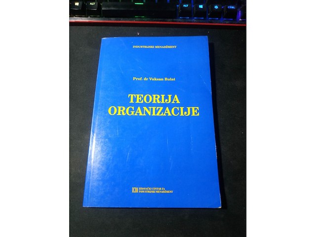 Vuksan Bulat - Teorija organizacije