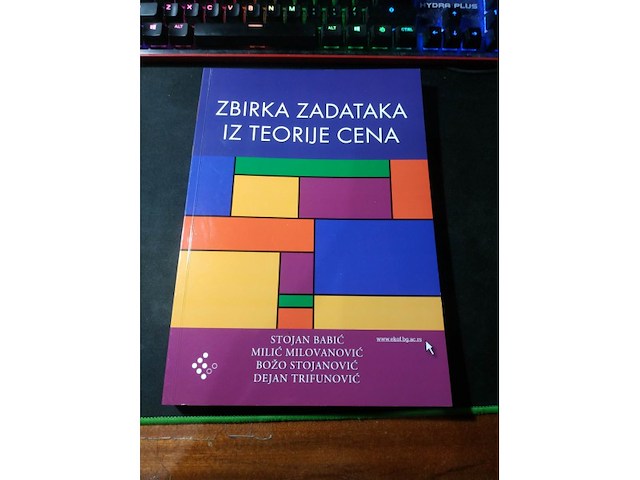 Zbirka zadataka iz teorije cena Babić Milovanović i dr