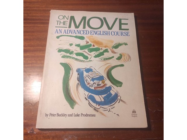 On the move An Advanced English course Buckley