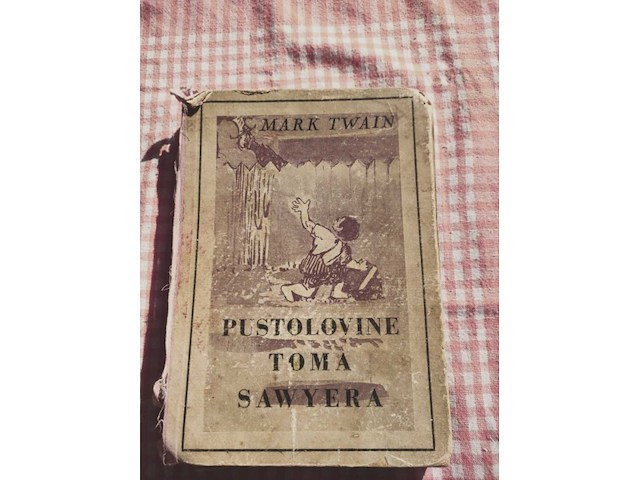 Mark Twain➡️ Pustolovine Toma Sawyera ➡️ 1947g