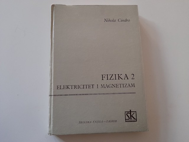 Fizika 2 - elektricitet i magnetizam, Nikola Cindro