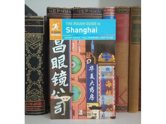 THE ROUGH GUIDE TO SHANGHAI