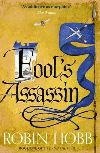 Fools Assassin (Fitz And The Fool, Book 1)