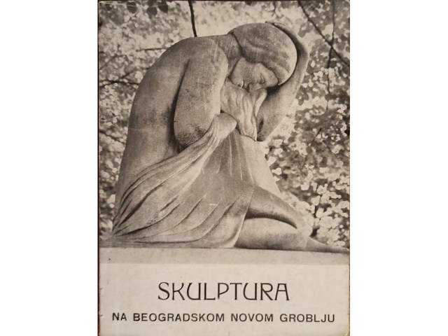 Skulptura na beogradskom Novom groblju, katalog