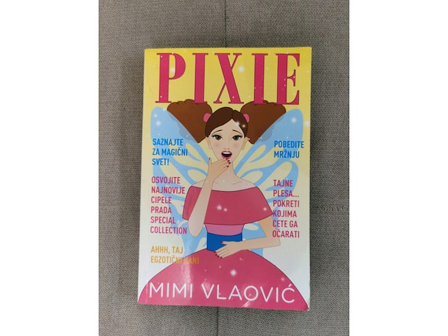 Pixie, Mimi Vlaović