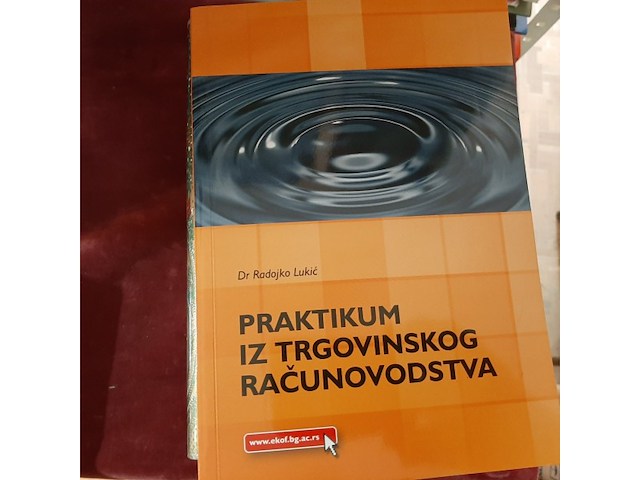 260 Praktikum iz trgovinskog računovodstva - R.Lukić