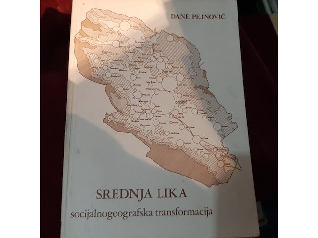 199 SREDNJA LIKA socijalnogeografska transformacija