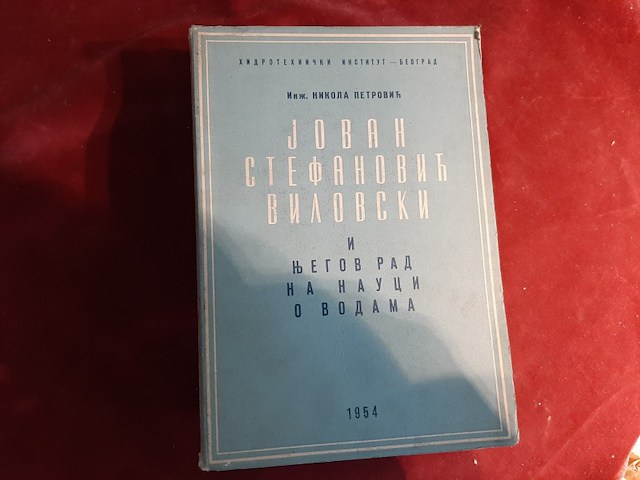 151 J Stefanovic Vilovski I Njegov Rad Na Nauci O Vodam