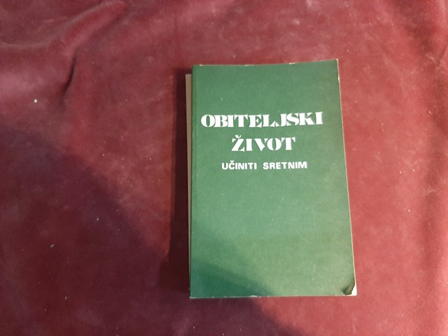 131 Obiteljski život učiniti sretnim