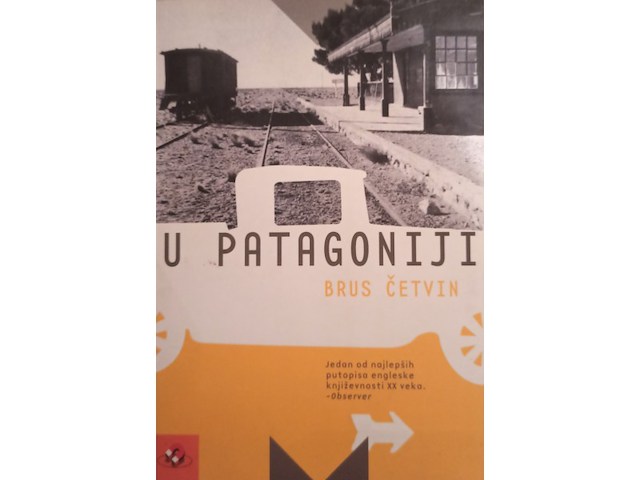 U Patagoniji, Brus Četvin