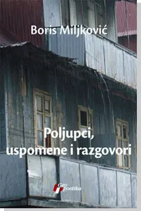 Poljupci, uspomene i razgovori