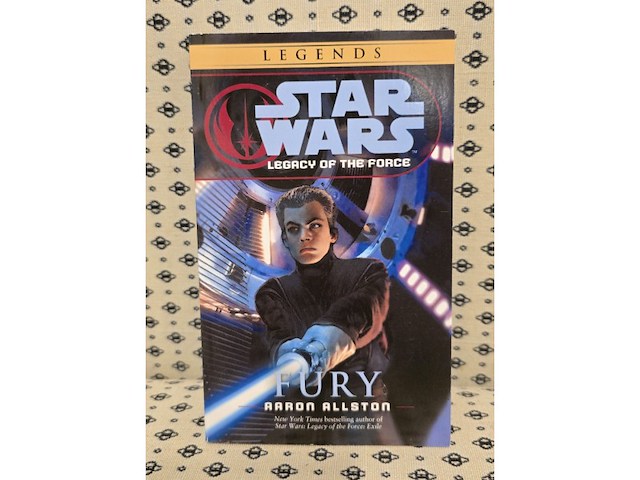 Aaron Allston - Fury (Star Wars Legacy of the Force)