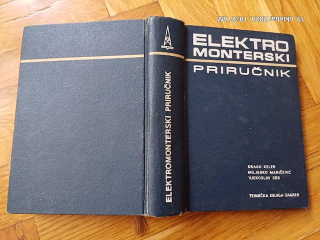 DRAGO KELER, ELEKTROMONTERSKI PRIRUČNIK