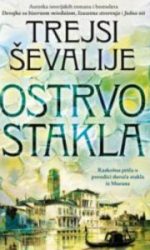 Ostrvo Stakla Od Trejsi Ševalije