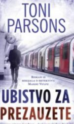 Ubistvo Za Prezauzete Od Toni Parsons