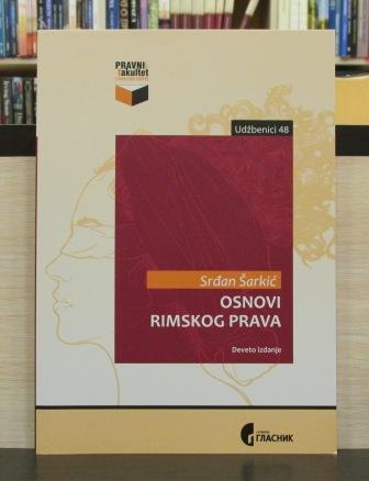 OSNOVI RIMSKOG PRAVA – SRĐAN ŠARKIĆ