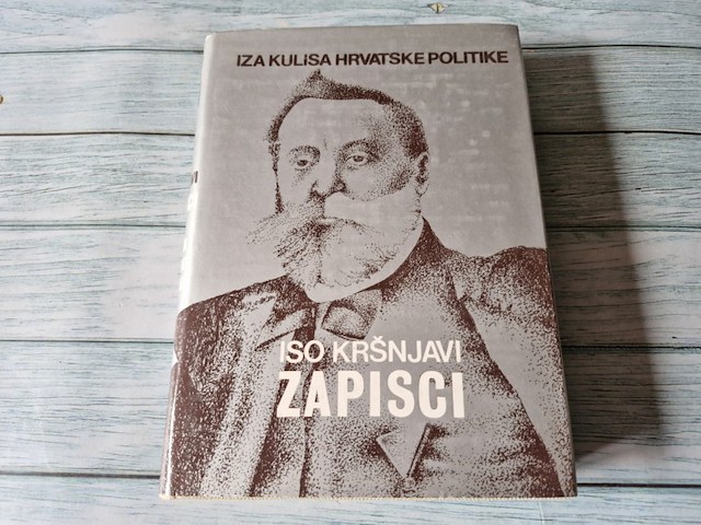 ZAPISCI II - ISO KRŠNJAVI