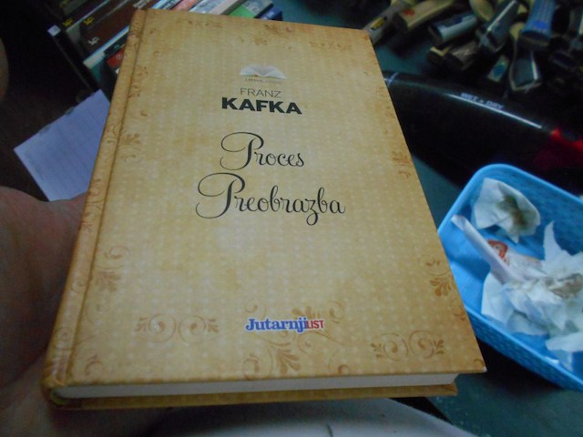 Franz Kafka - PROCES PREOBRAZBA