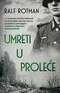 UMRETI U PROLEĆE - Ralf Rotman