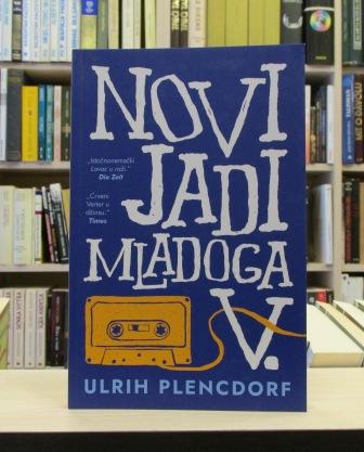 NOVI JADI MLADOGA V. – ULRIH PLENCDORF