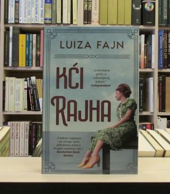 KĆI RAJHA – LUIZA FAJN