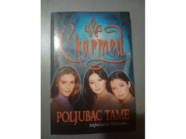 Charmed- Poljubac tame zapečaćen kletvom... ( Čari )