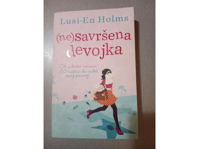 ( ne ) Savršena devojka Lusi en Holms