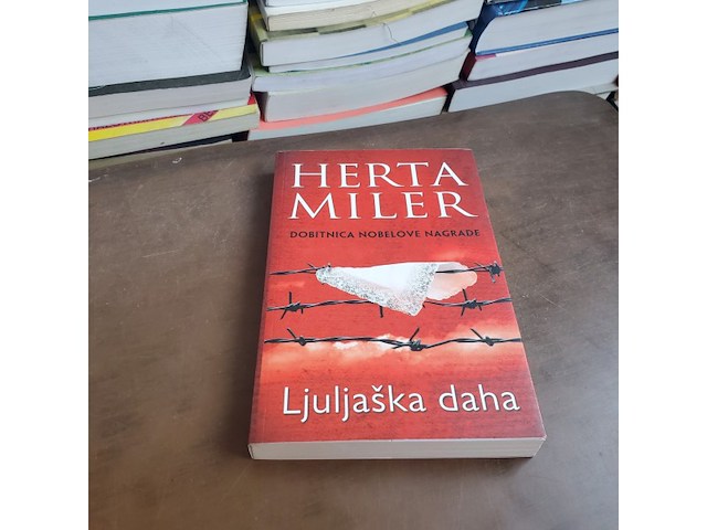 Herta Miler - Ljuljaska daha (KAO NOVA)