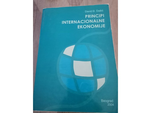 Principi internacionalne ekonomije-David Đ. Dašić