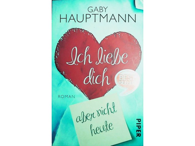 Gaby Hauptmann ➡️ Ich liebe dich ➡️ 2013 ➡️ Nova