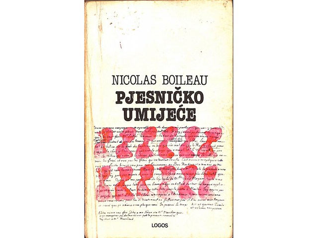 Nikola Boalo (Nicolas Boileau) - PJESNIČKO UMIJEĆE