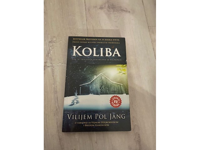 Koliba - Vilijem Pol Jang`