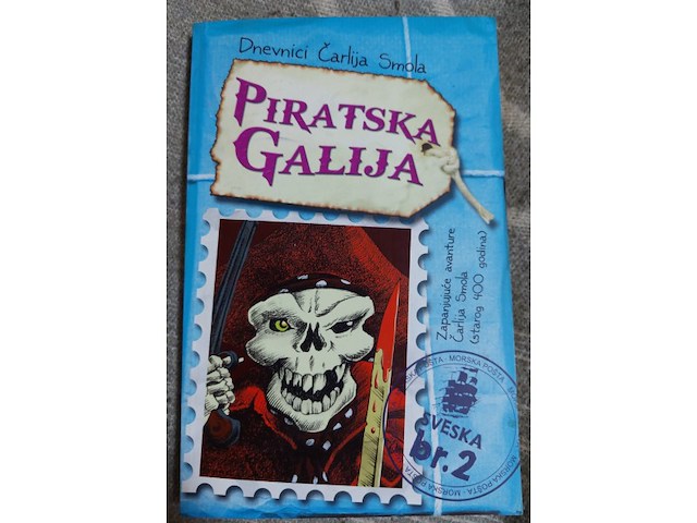 Piratska galija- Dnevnici Čarlija Smola