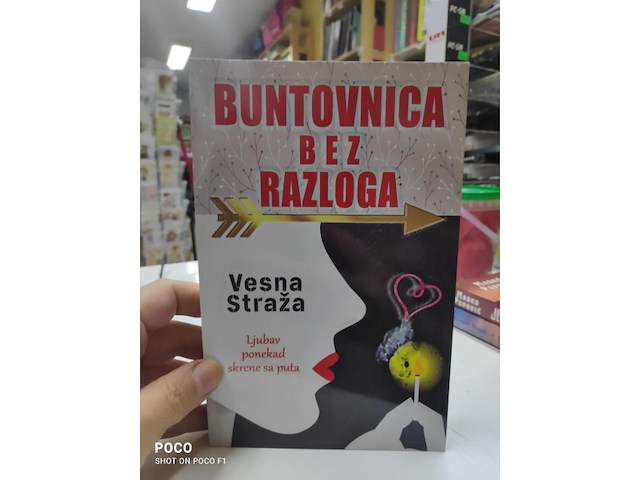 Buntovnica bez razloga Vesna Straža