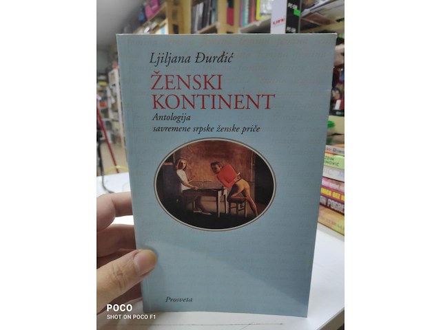 Ženski kontinent Ljiljana Đurđić