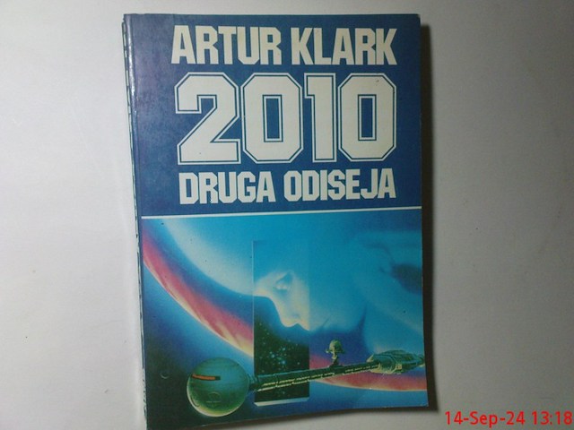 ARTUR KLARK  -  2010   DRUGA ODISEJA