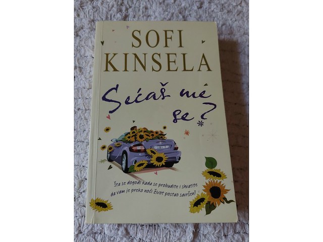 Sofi Kinsela- Sećaš me se?