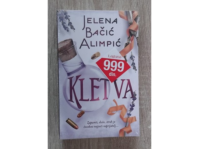 Kletva Jelena Bačić Alimpić - Nova u celofanu