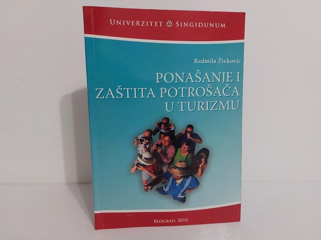 Ponašanje i zaštita potrošača u turizmu  - R. Živković