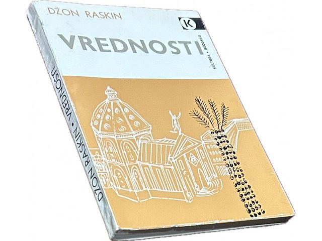 VREDNOSTI - Džon Raskin