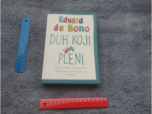 Duh koji pleni - Edvard de Bono