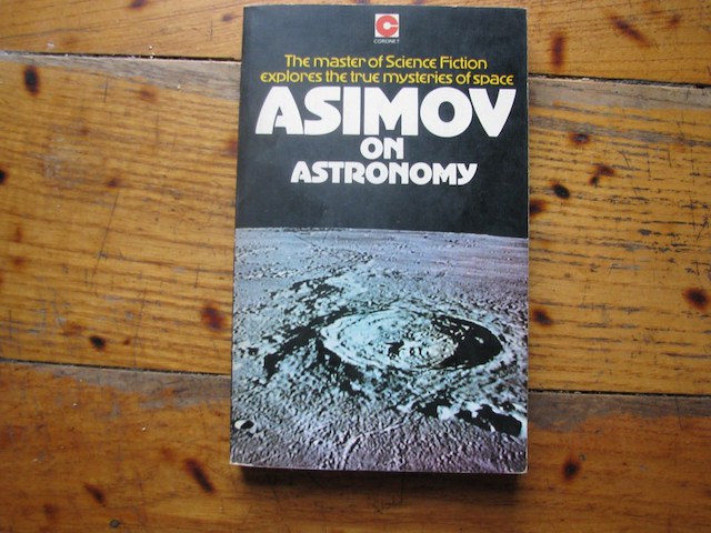 ISAAC ASIMOV - ON ASTRONOMY ILUSTROVANO