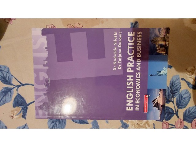 English practice in economics and business/ Silaski