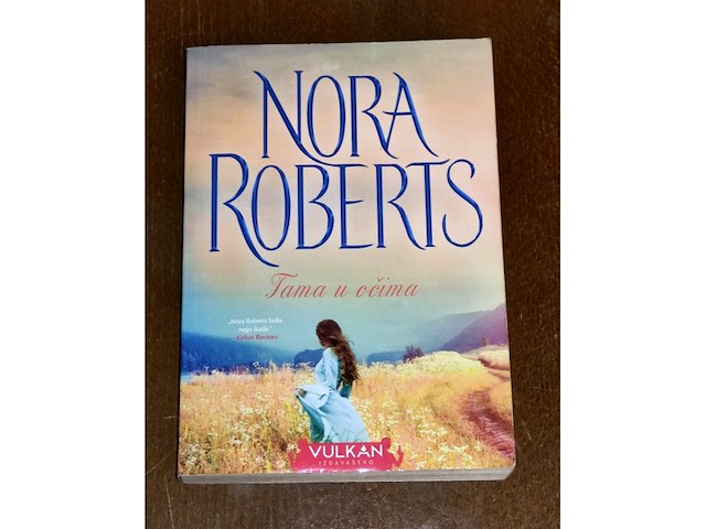 TAMA U OČIMA - Nora Roberts