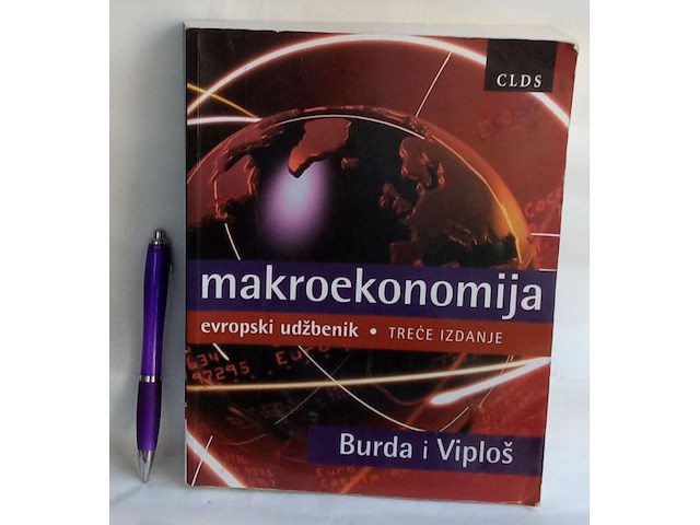 MAKROEKONOMIJA, EVROPSKI UDŽBENIK - BURDA, VIPLOŠ