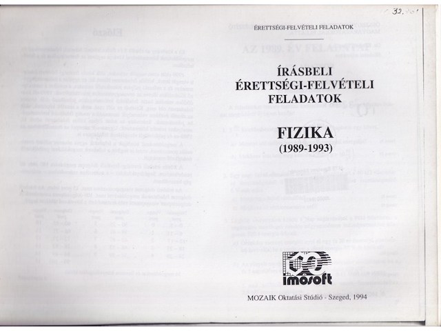 IRÁSBELI ÉRETSÉGI-FELVÉTELI FELADATOK FIZIKA