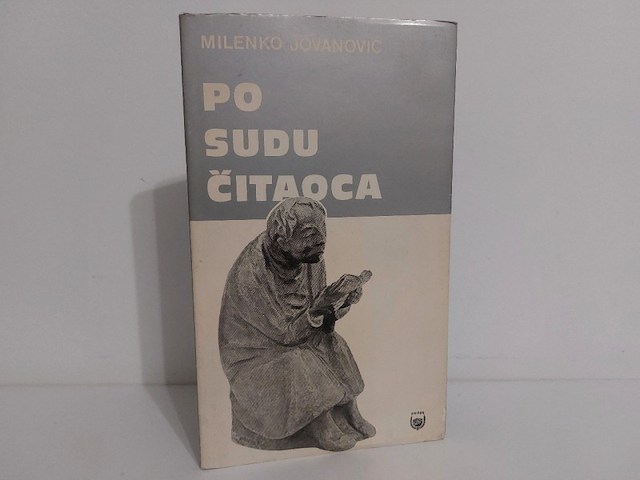 Po sudu čitaoca  - Milenko Jovanović