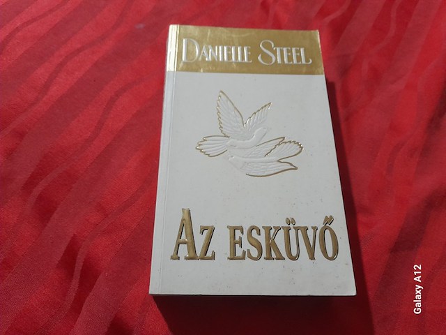 Danielle Steel Az esküvő